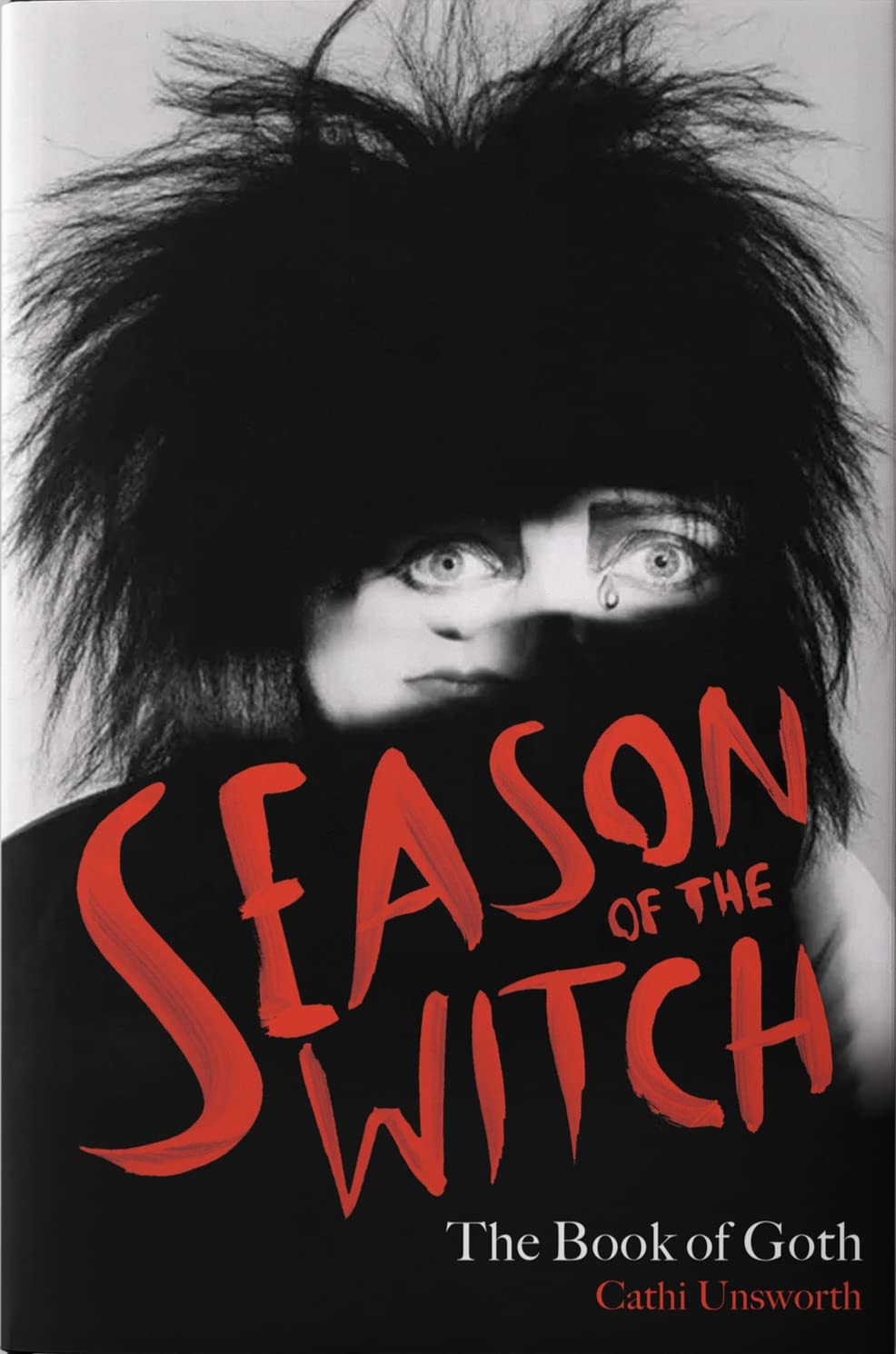 Season of the Witch: The Book of Goth, with Cathi Unsworth - LIVE - The ...